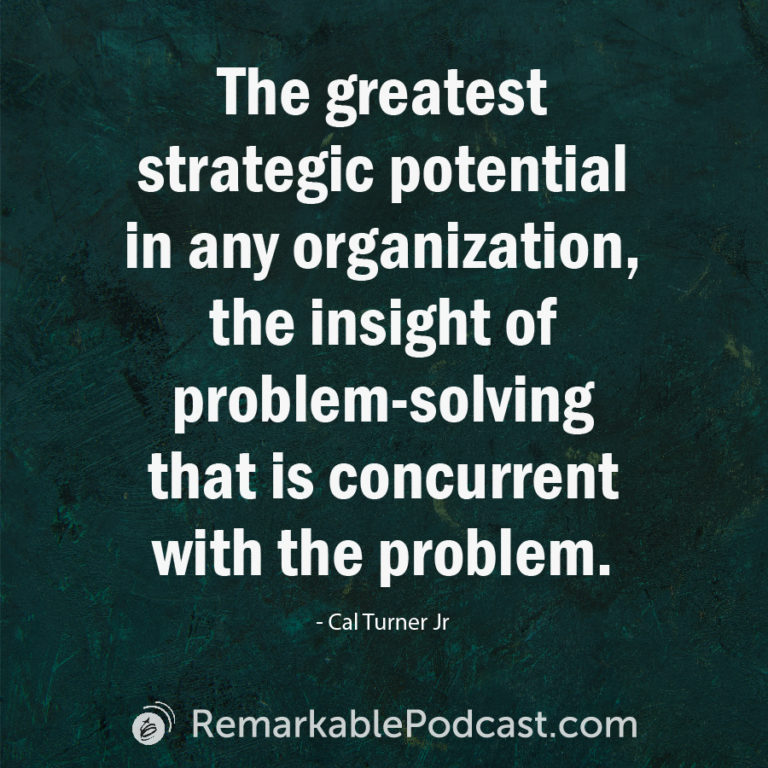 Leading the Dollar General Way with Cal Turner, Jr. - #102 - The ...